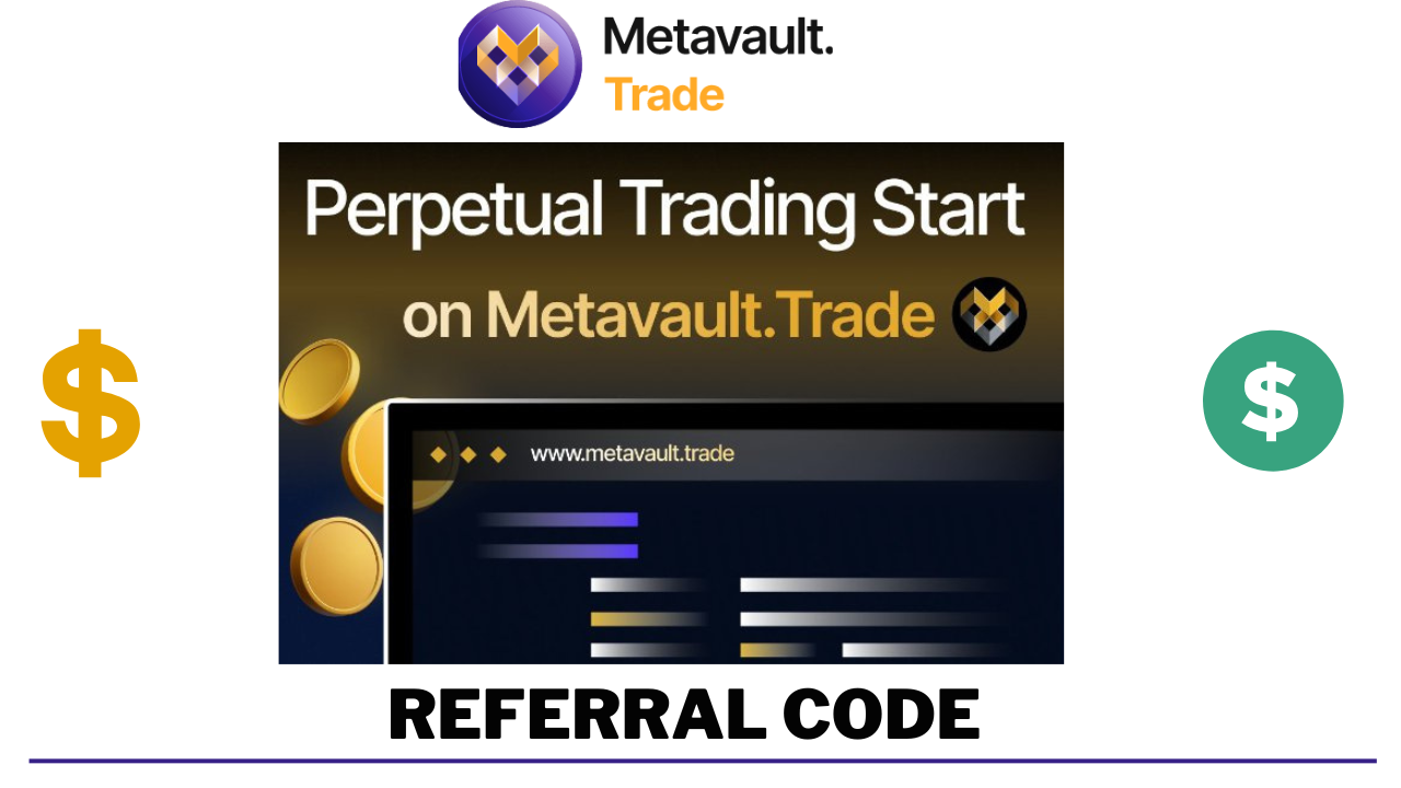 20% Metavault Trade Referral Code + Metavault Bonus