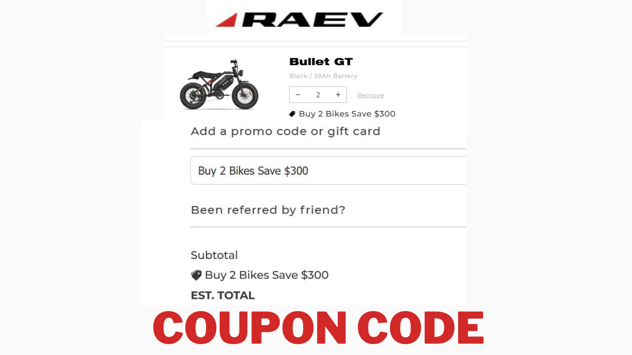 $300.00 off Raev Bullet GT Discount Code RAEV GTX